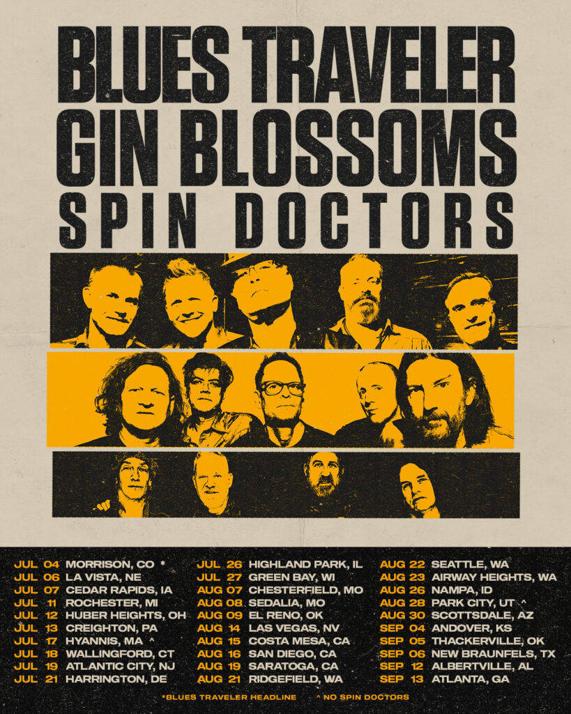 2025 Summer Tour with Gin Blossoms & Spin Doctors – Blues Traveler